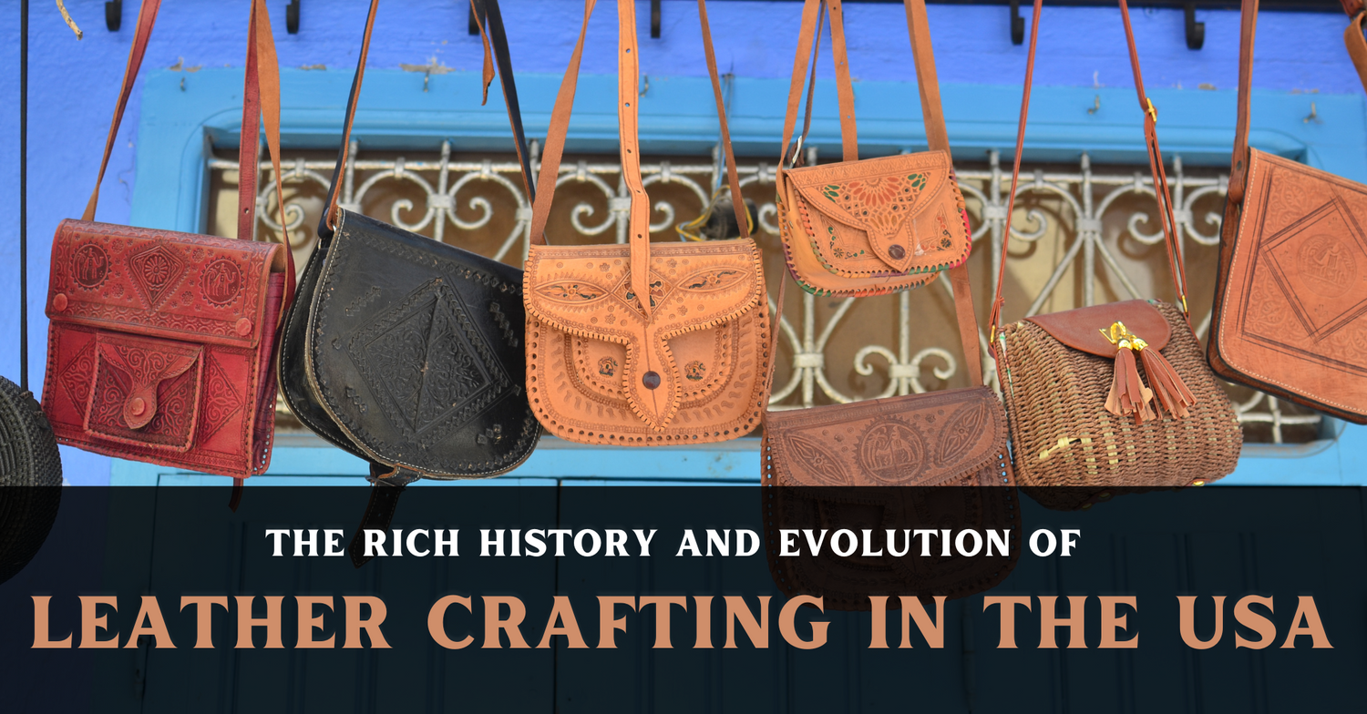 Discover the Rich History and Evolution of Leather Crafting in the USA ...